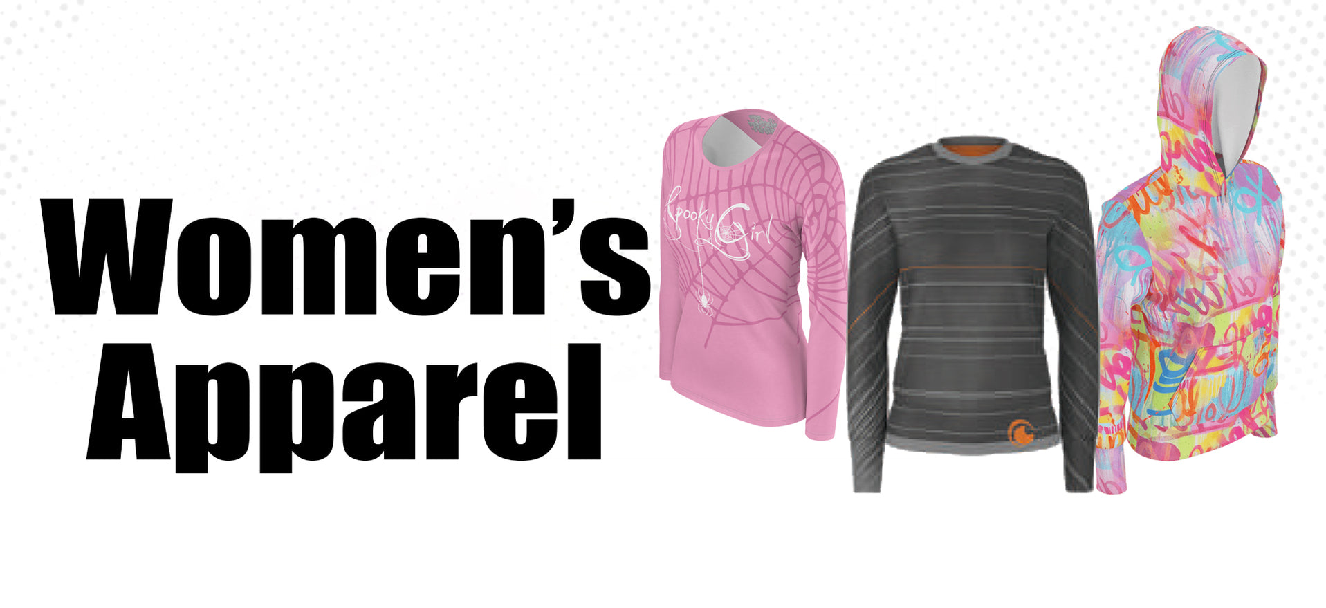 Full Color Women's Apparel — 25M Printing